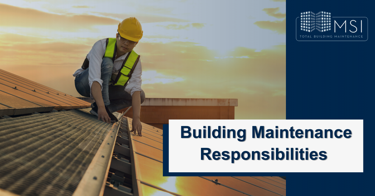 What are the Responsibilities of a Maintenance Team?