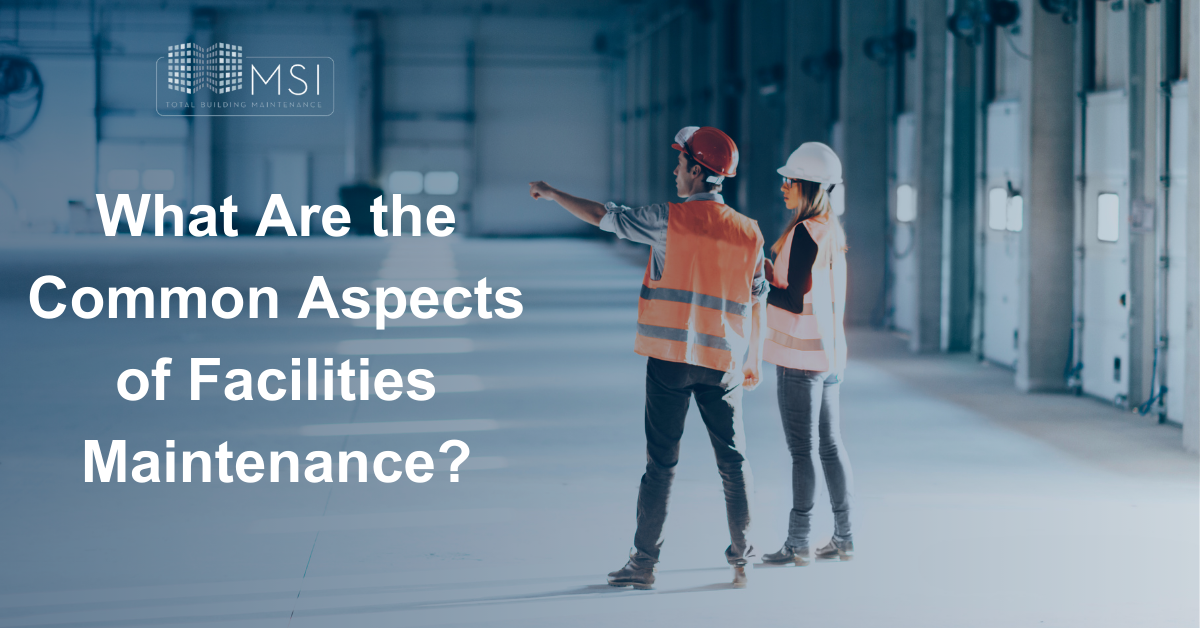 How Many Types of Maintenance Are There in a Building?